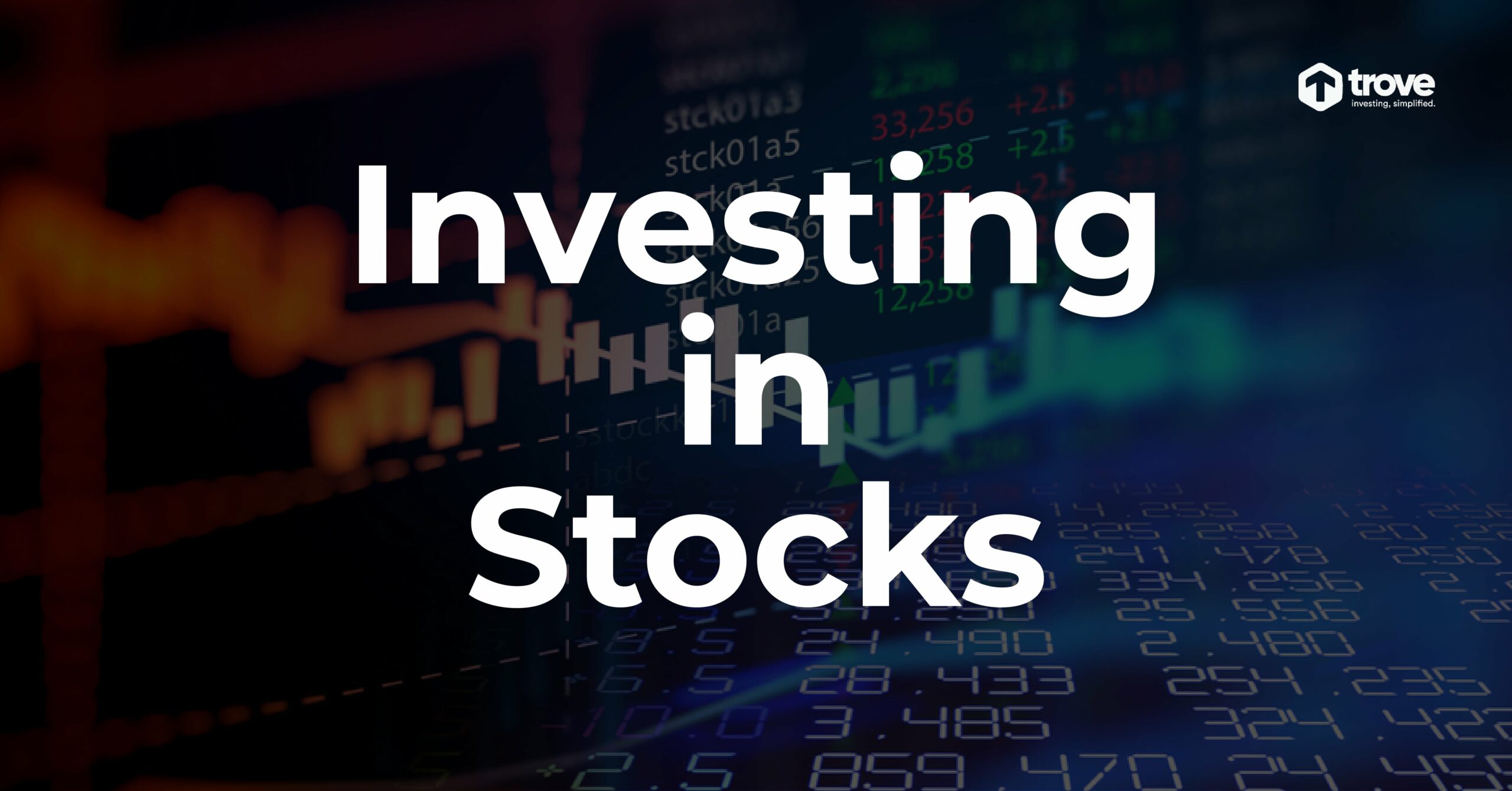 How to start investing in Stocks - Trove Blog